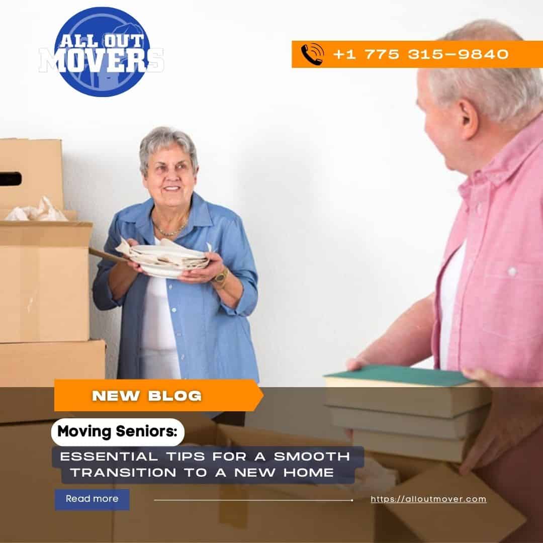 Moving Seniors: Essential Tips for a Smooth Transition to a New Home